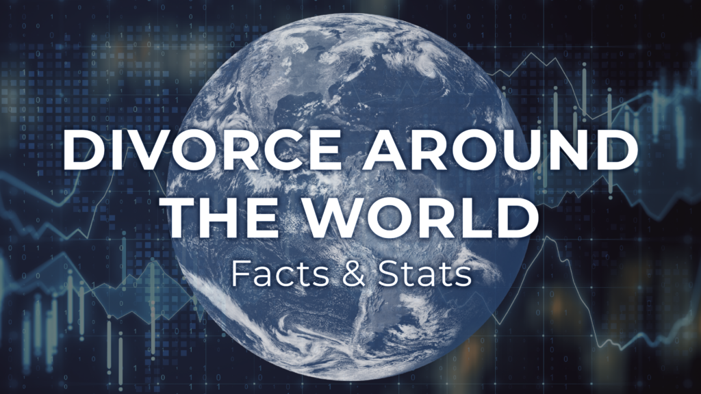 Divorce Facts & Stats Around the World